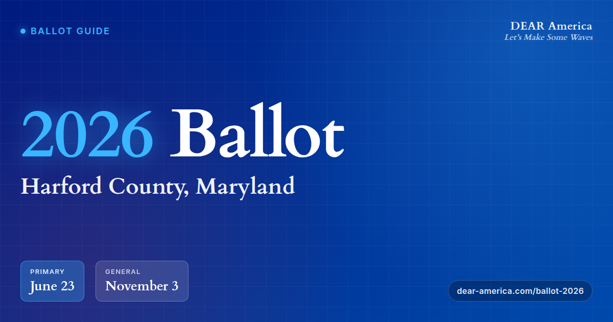 Harford County 2026 Ballot Guide — Every Race & Candidate